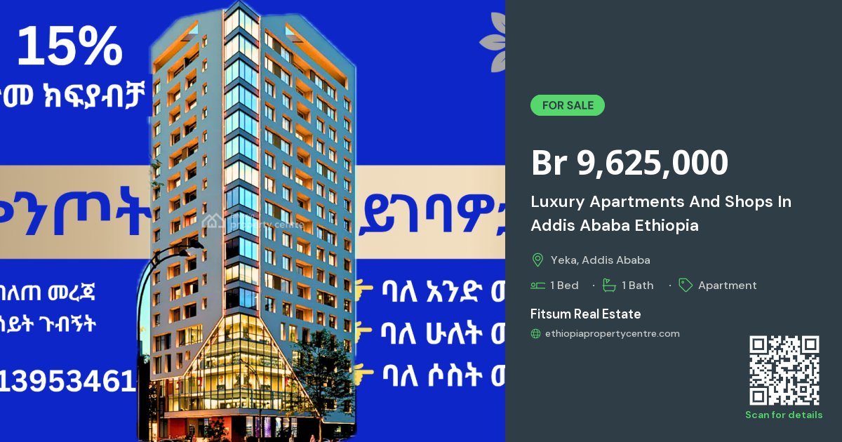 For Sale: Luxury Apartments And Shops In Addis Ababa Ethiopia, Shola ...